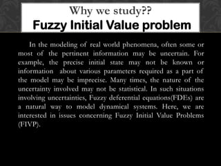 Perspectives and application of fuzzy initial value problems | PPT