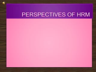Perspectives of hrm | PPTX