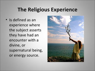 Perspectives On The Religious Experience | PPT