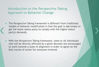 Perspective taking approach to behavior change | PPTX