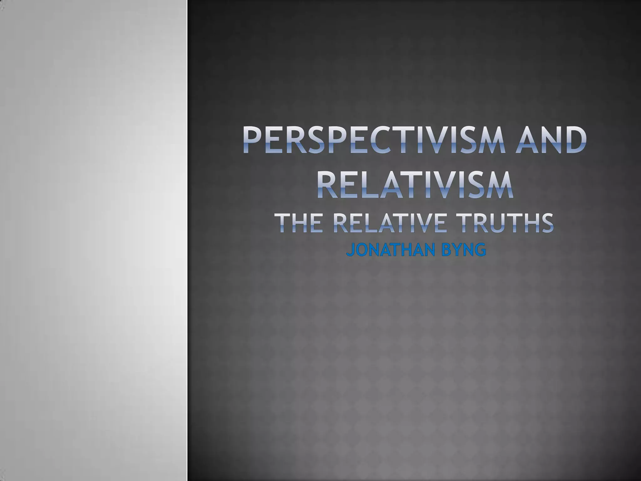 Perspectivism | PPTX | Christianity | Religion & Spirituality