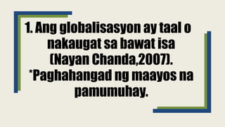 perspektibo at pananaw tungkol sa ng globalisasyon pptx | PPTX