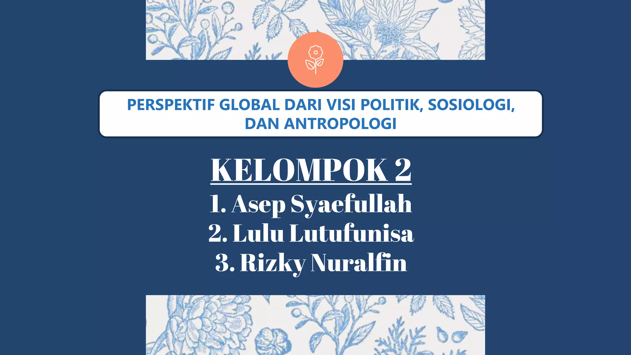 PERSPEKTIF GLOBAL KELOMPOK 2.pptx