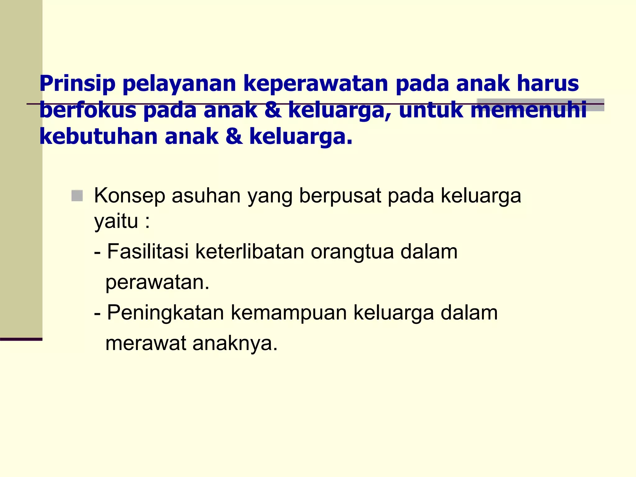 PERSPEKTIF ILMU KEPERAWATAN ANAK DALAM KONTEKS KELUARGA.ppt