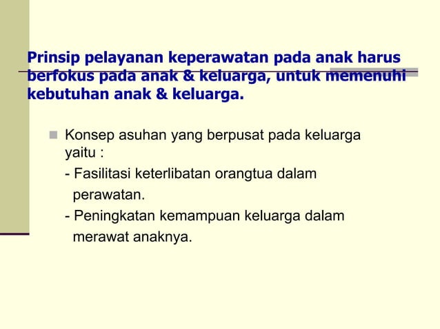 PERSPEKTIF ILMU KEPERAWATAN ANAK DALAM KONTEKS KELUARGA.ppt