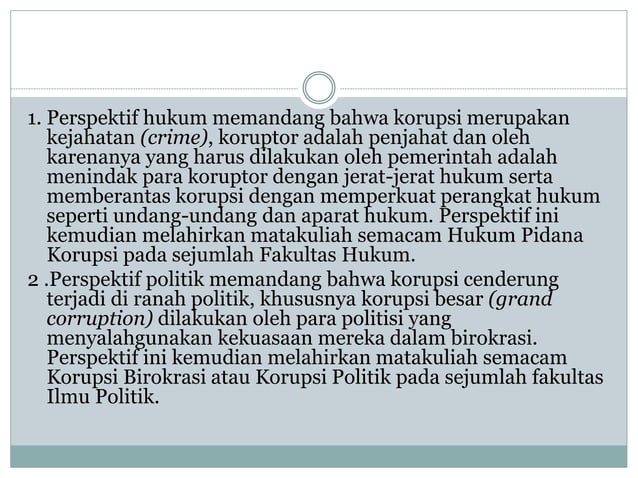 MATERI KULIAH ANTI KORUPSI PERSPEKTIF KORUPSI | PPTX