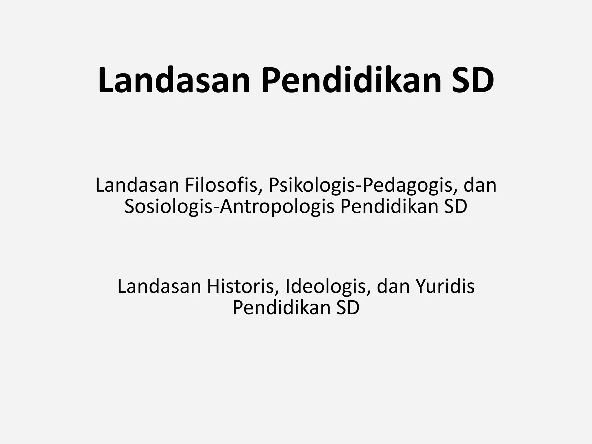 Perspektif Pendidikan diSD modul 1&2.ppt