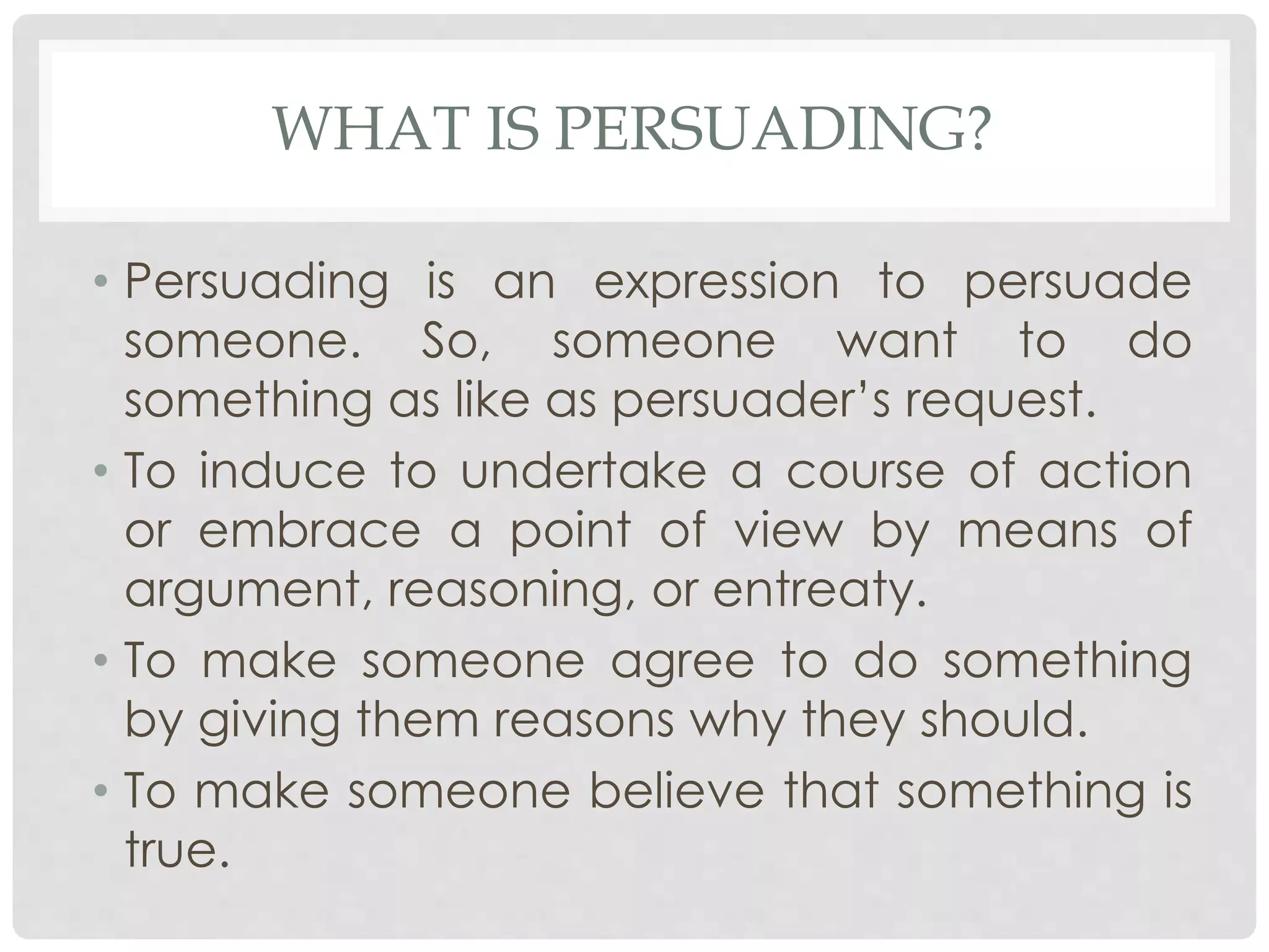 Persuading & encouraging | PPTX