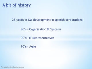 Persuading the business guys | PPT