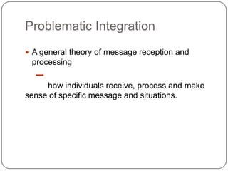 Persuasion_ Theory of Problematic Integration | PPTX | Science