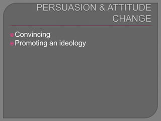 PERSUASION AND ATTITUDE.pptx