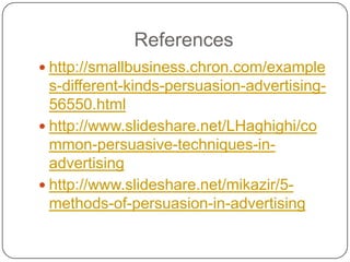 Persuasion in Advertising | PPTX