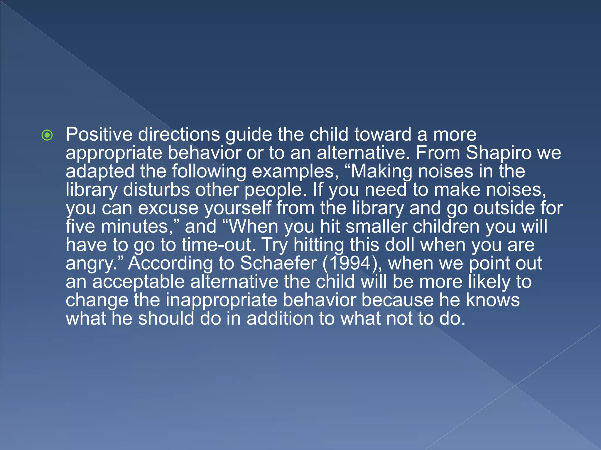 Improving Children's Behavior Using Persuasion and Positive Messages | PPT