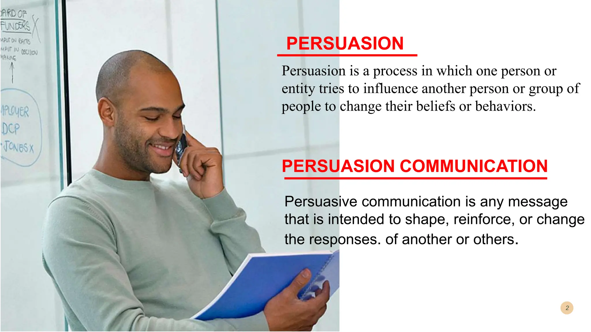 Persuasive and Communication is the art of negotiation. | PPTX