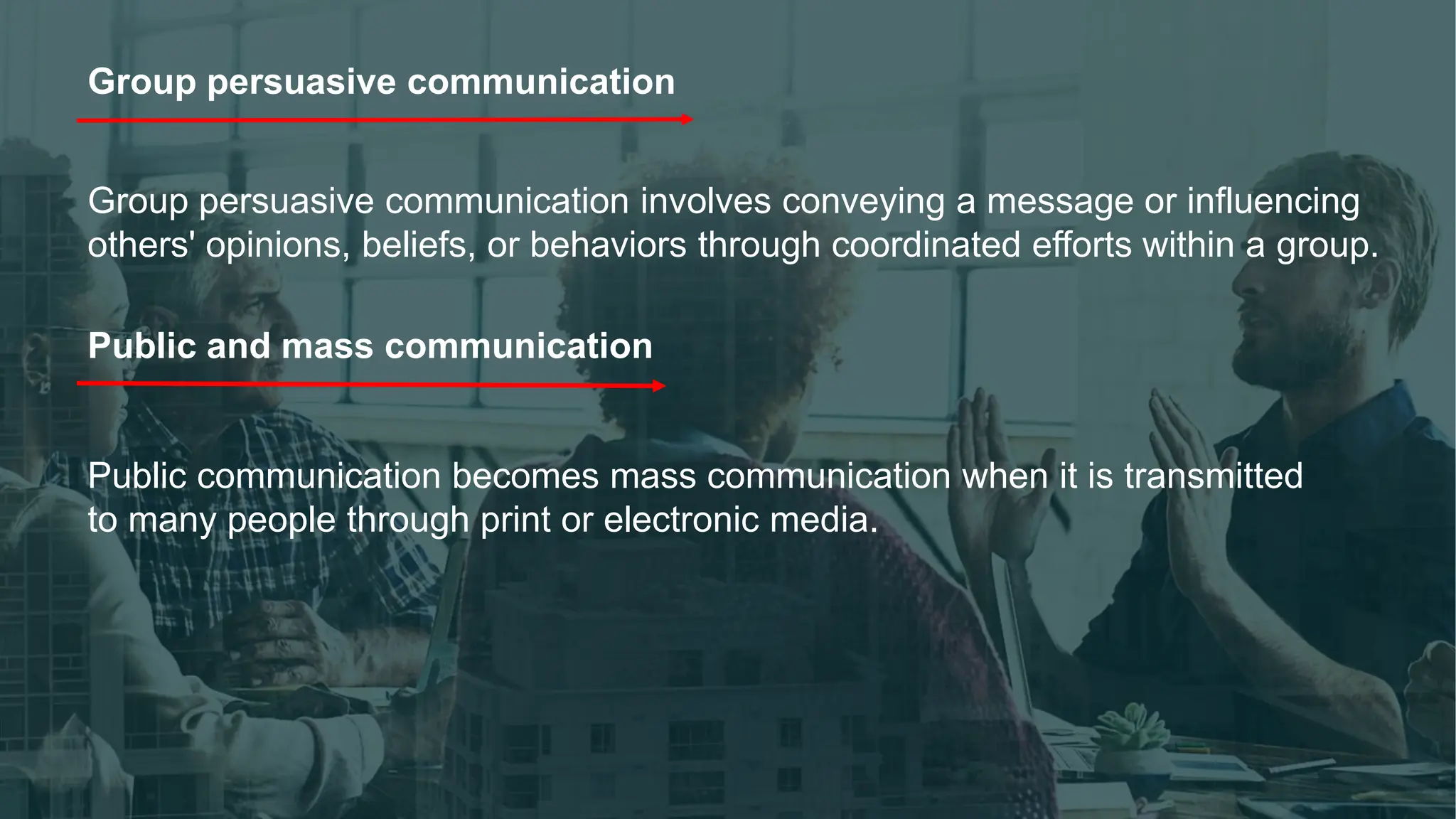 Persuasive and Communication is the art of negotiation. | PPTX