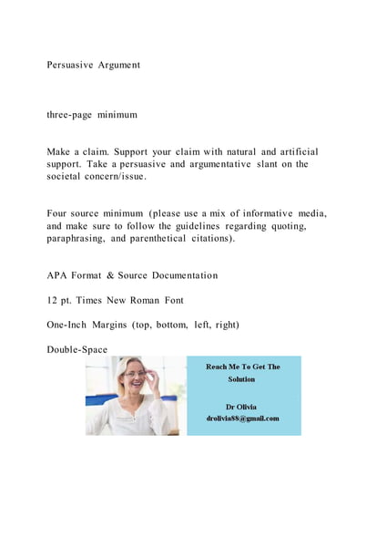 Persuasive Argumentthree-page minimumMake a claim. Sup | DOCX