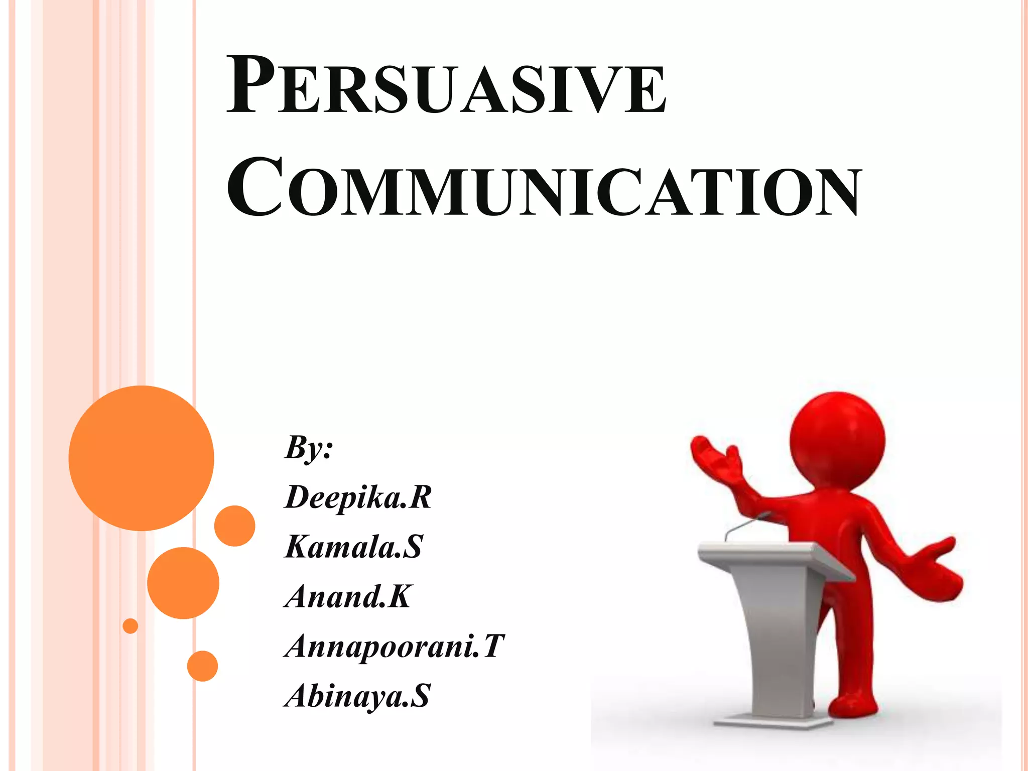 Persuasive communication- How to? | PPTX