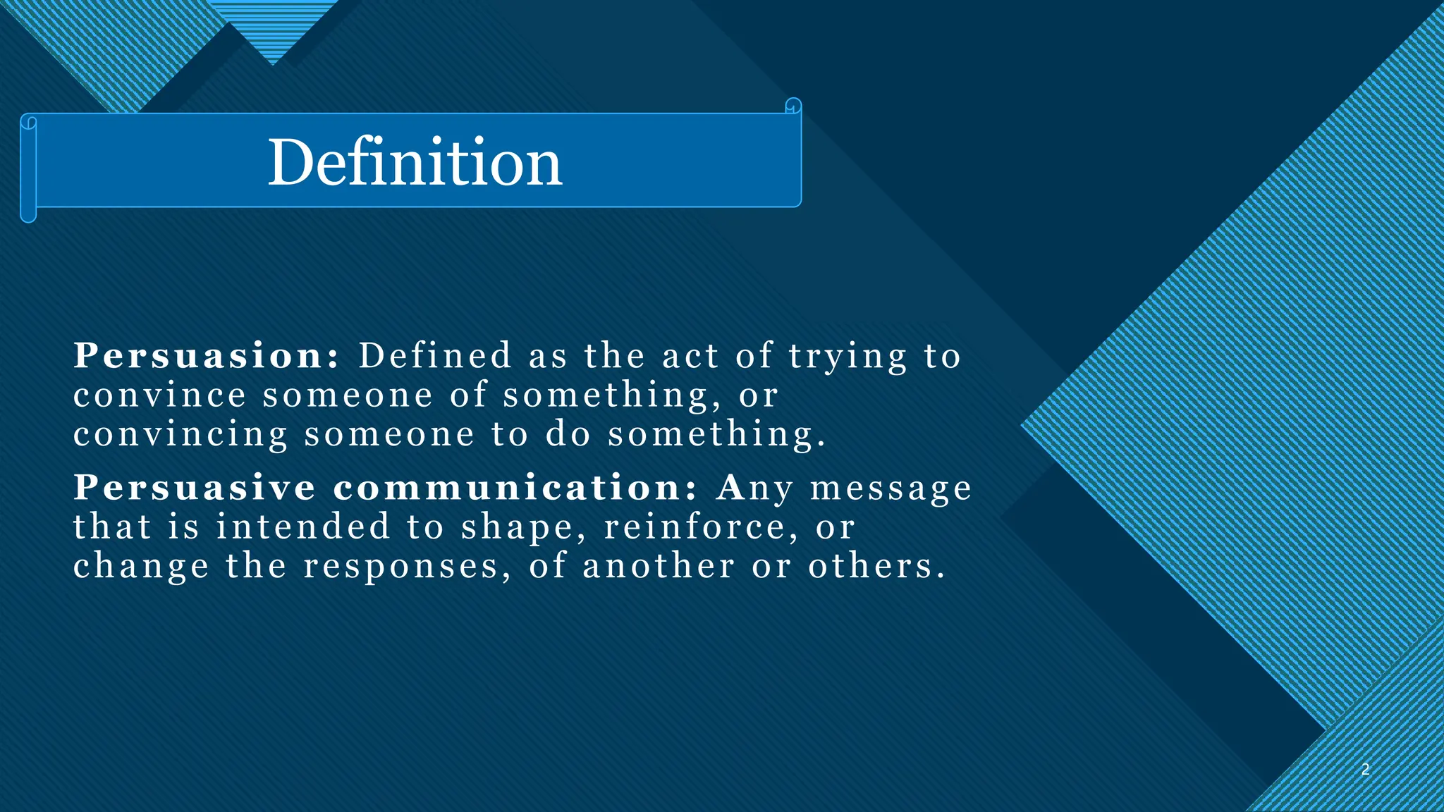 Persuasive Communication.pptx persuasive communication | PPTX