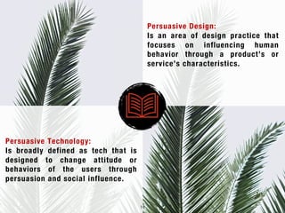 An introduction to Persuasive Design | PDF