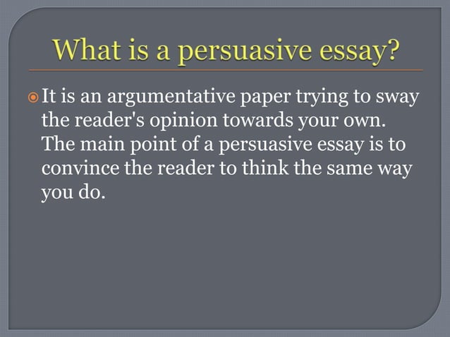 Persuasive Essays | PPT