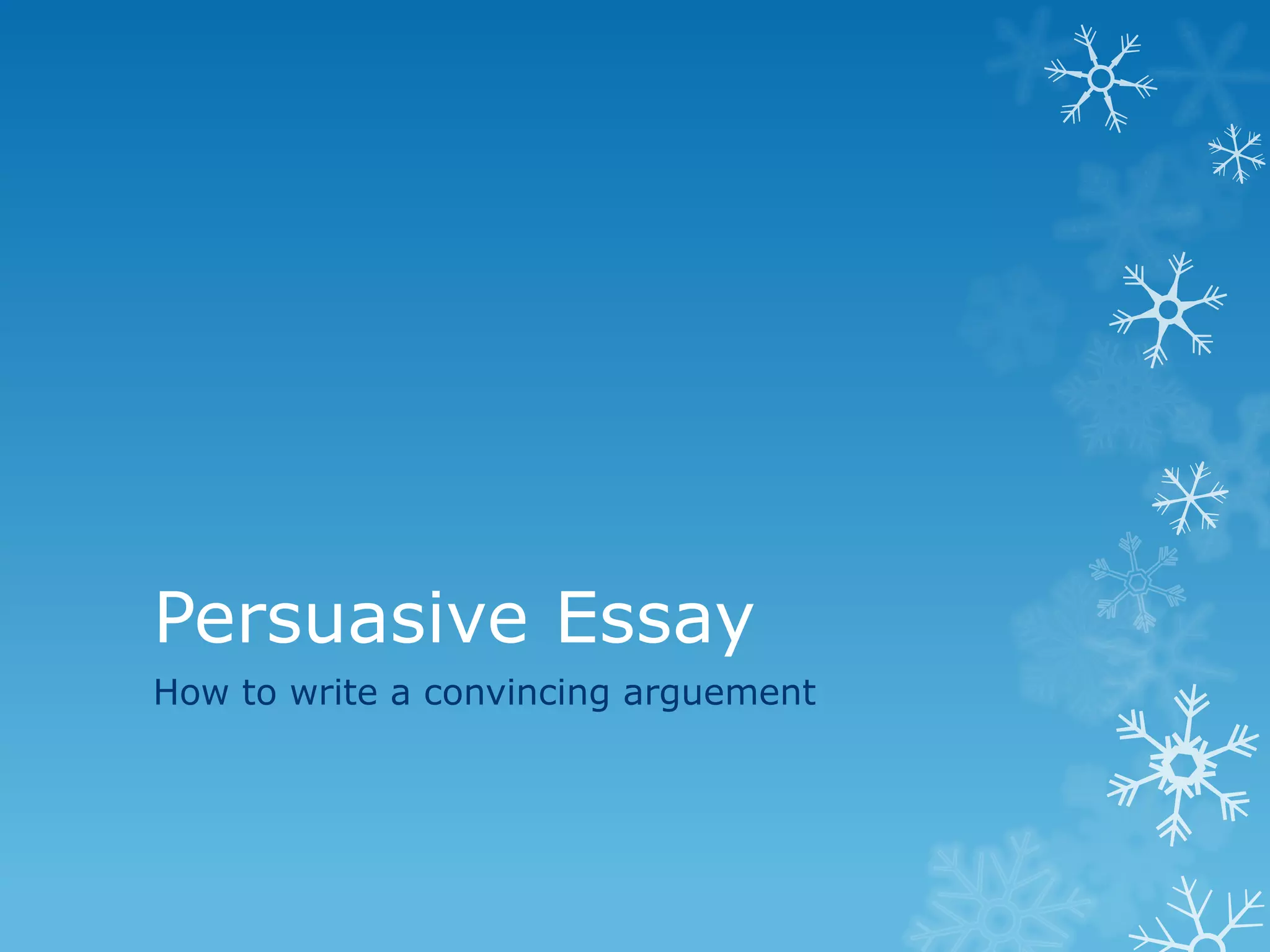 Persuasive essay tutorial | PPT