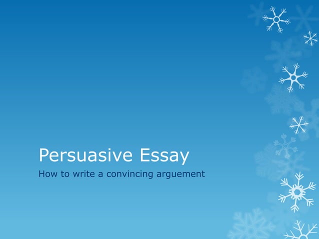 Persuasive essay tutorial | PPT