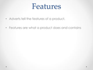 Persuasive language and advertising techniques; the key ingredients of ...