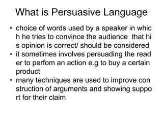 Persuasive language slides | PPT