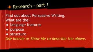 Persuasive literacy tasks | PPT