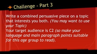 Persuasive literacy tasks | PPT