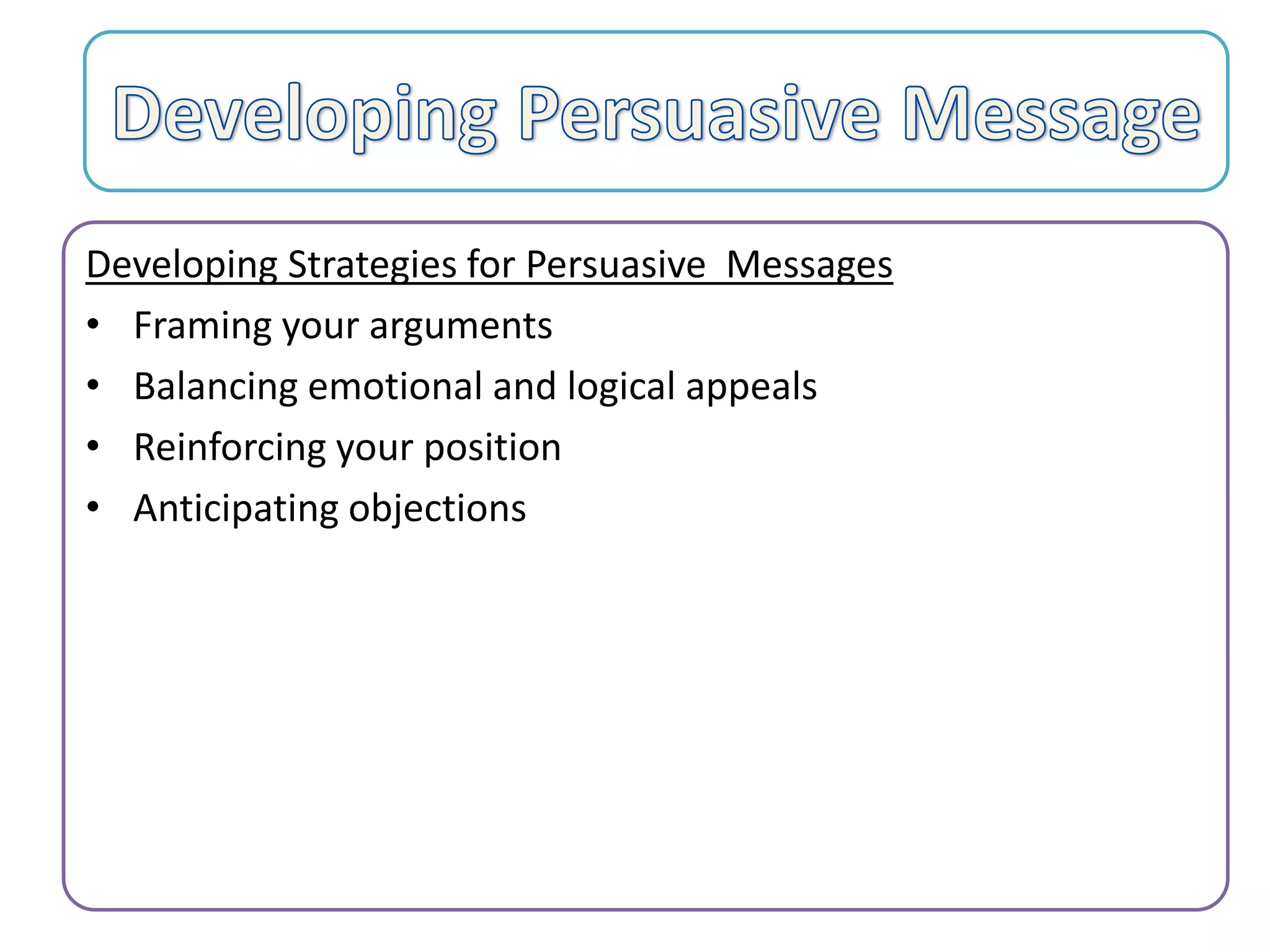 Persuasive message | PPTX | Business Administration | Business