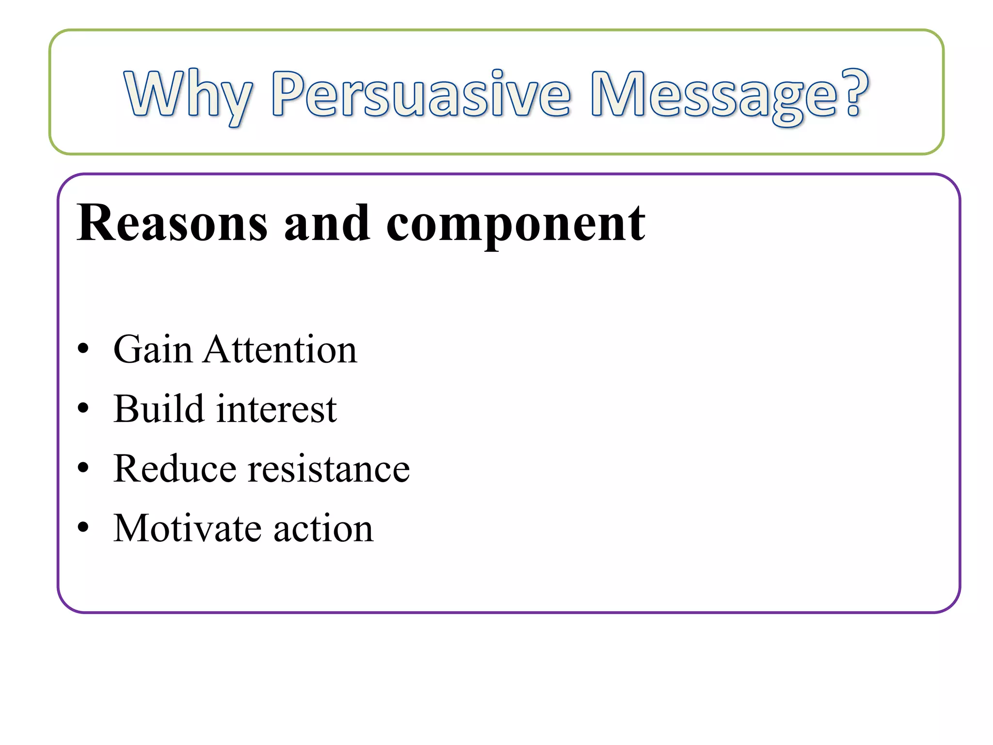 Persuasive message | PPTX | Business Administration | Business