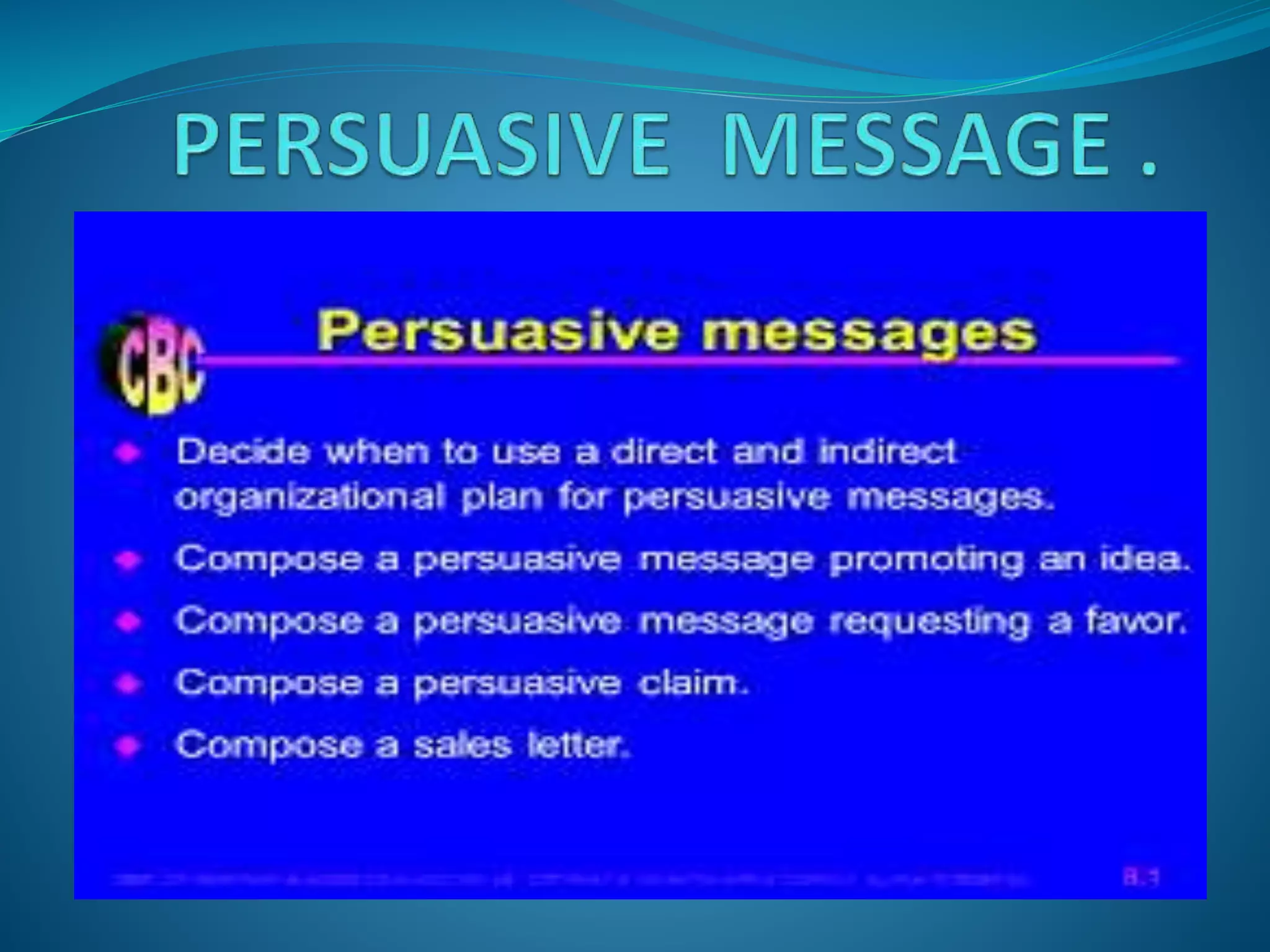 Persuasive message | PPTX | Sales | Business