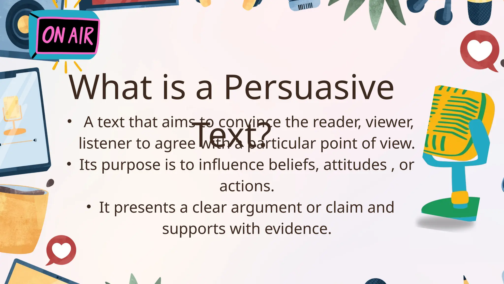 persuasiveppt.pptx FOR GRADE 8 PPT FOR PERSUASIVE | PPTX