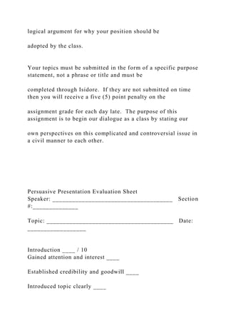 Persuasive Presentation Topics Due Friday, March 3 o.docx