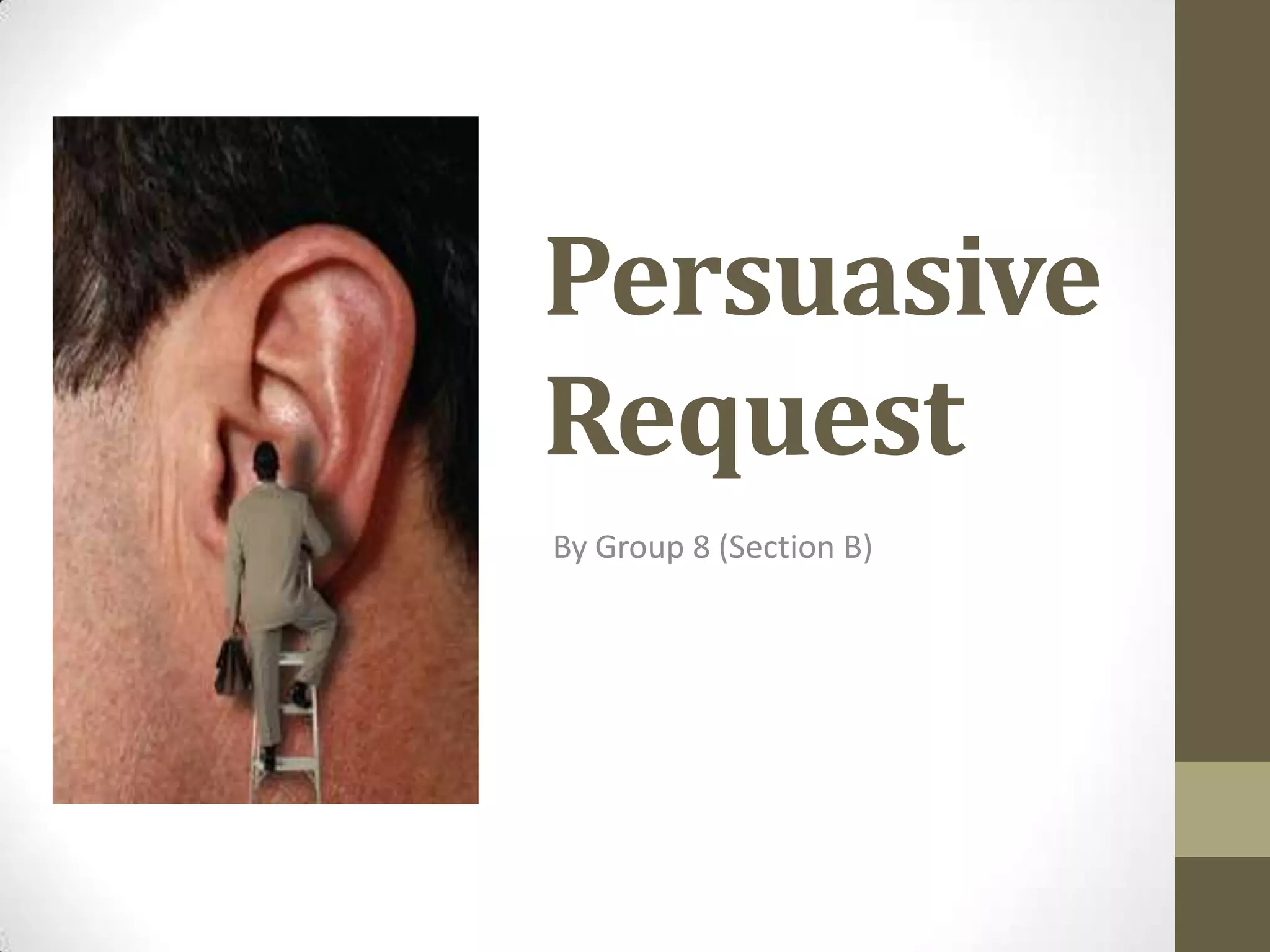 Persuasive request management communication | PPTX