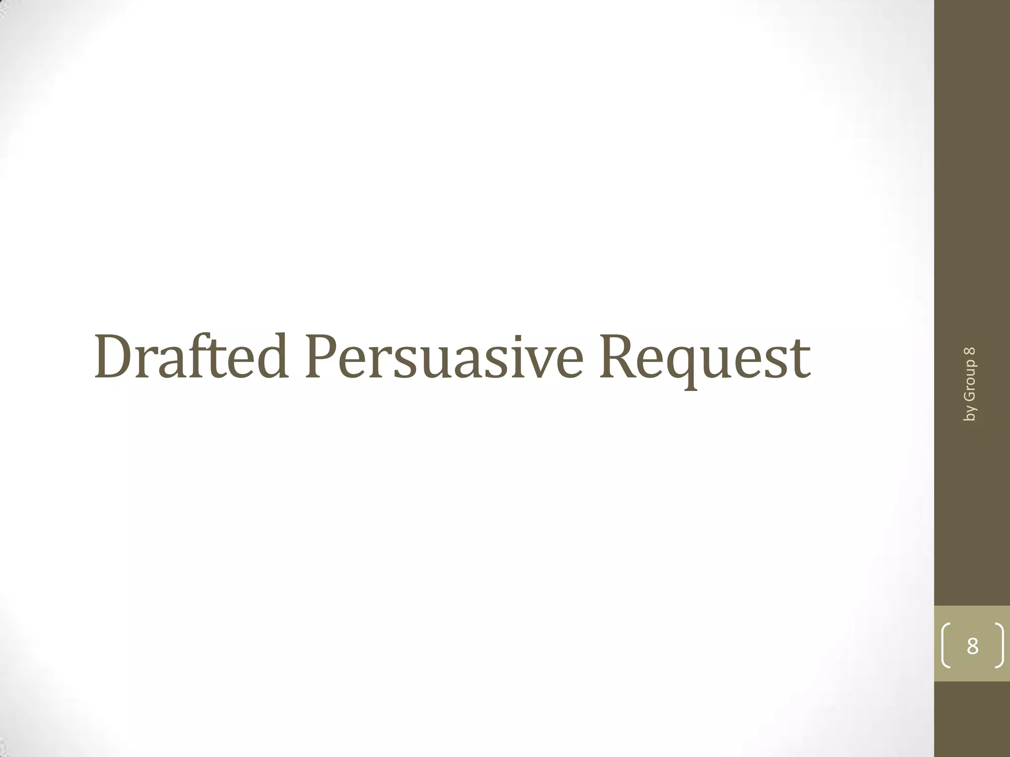 Persuasive request management communication | PPTX