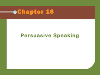Persuasive speaking lecture | PPT