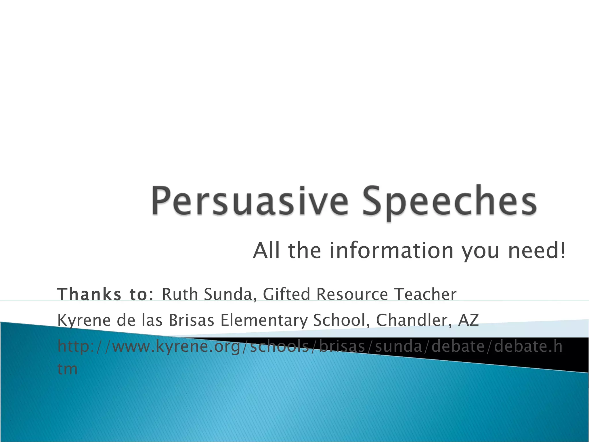 Persuasive Speeches Slideshow For Wiki 2 | PPT