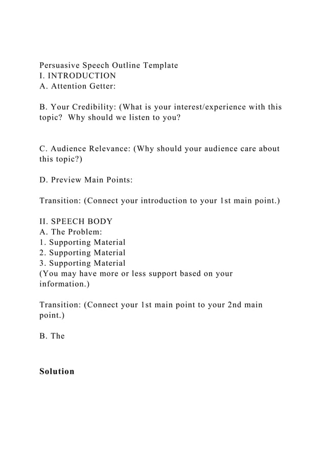 Persuasive Speech Outline TemplateI. INTRODUCTIONA. Attention .docx