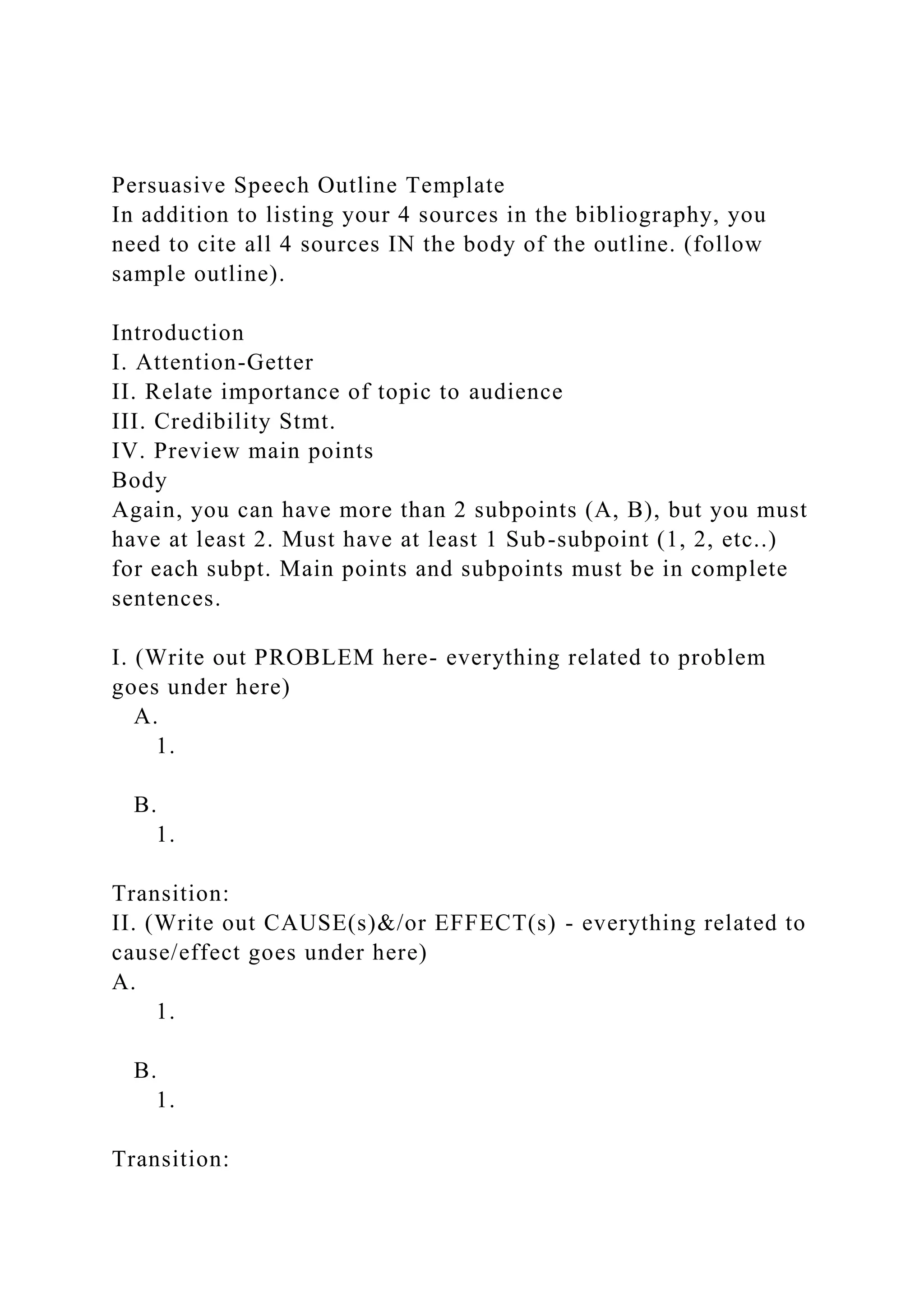 Persuasive Speech Outline TemplateIn addition to listing your 4 .docx