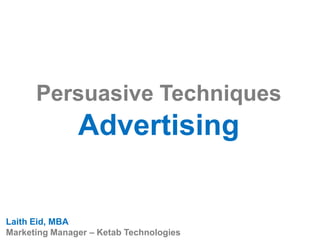 Advertising Persuasive techniques | PPSX