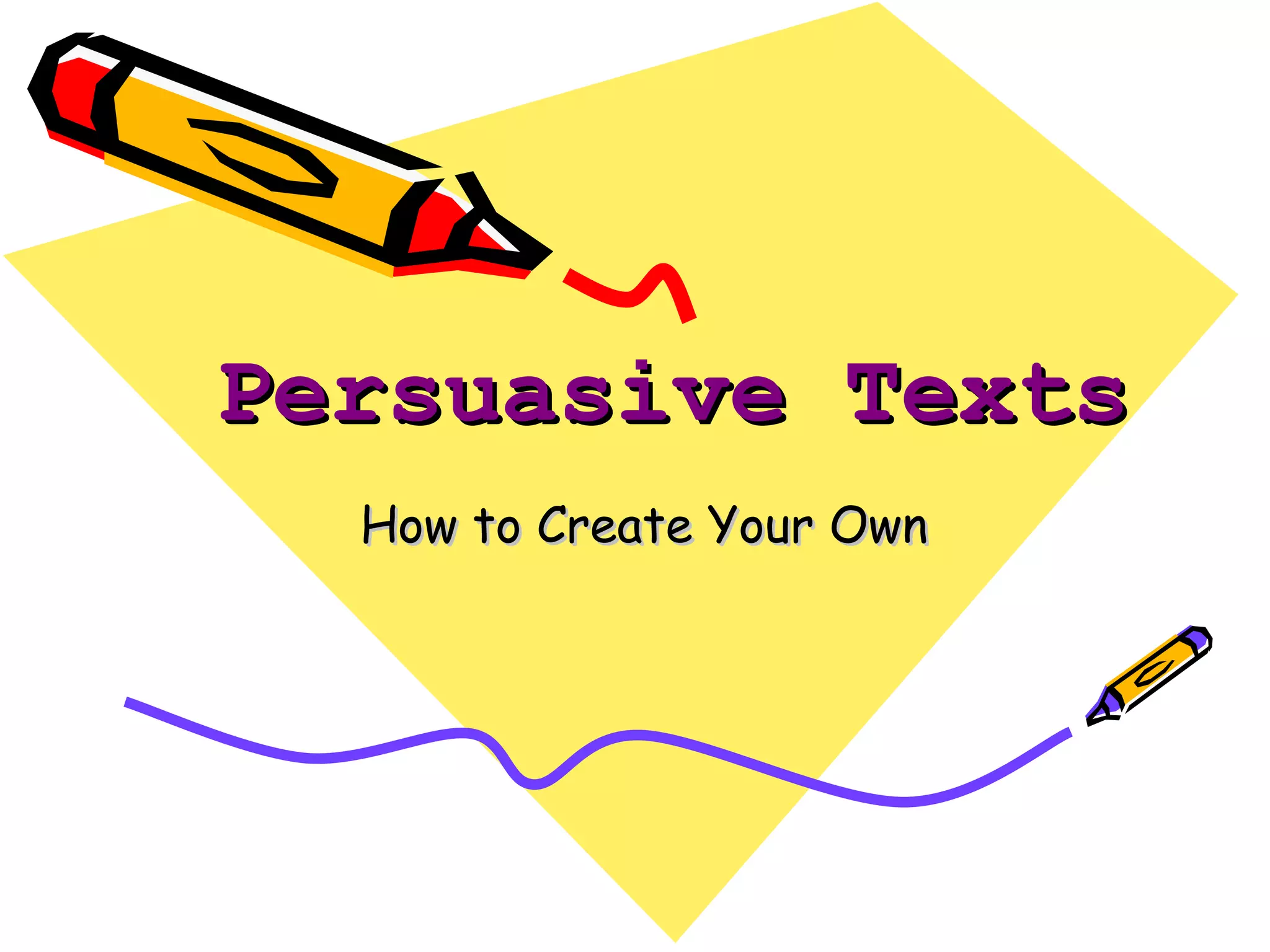 Persuasive texts | PPT