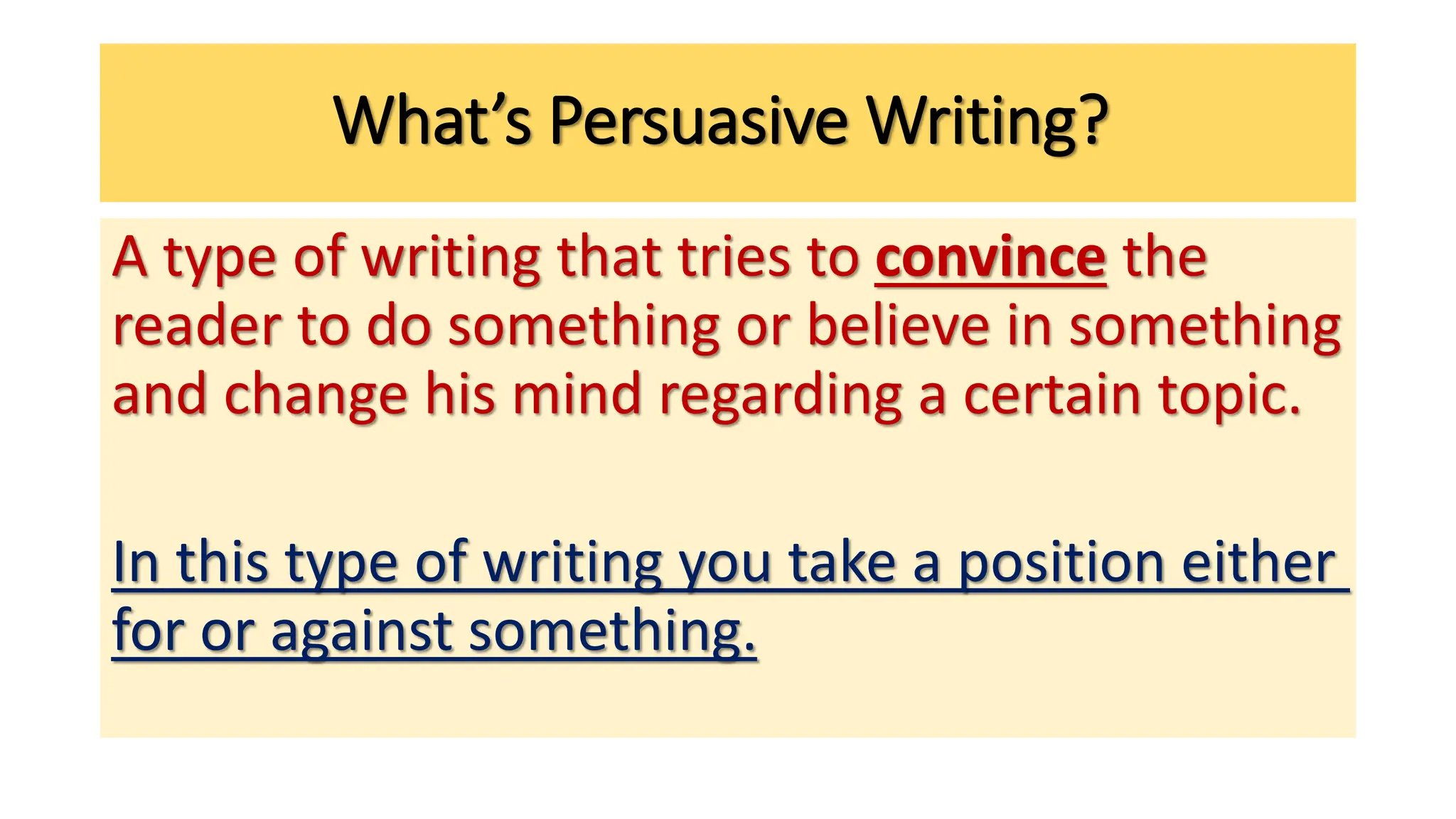 This file is about persuasive writing.pptx