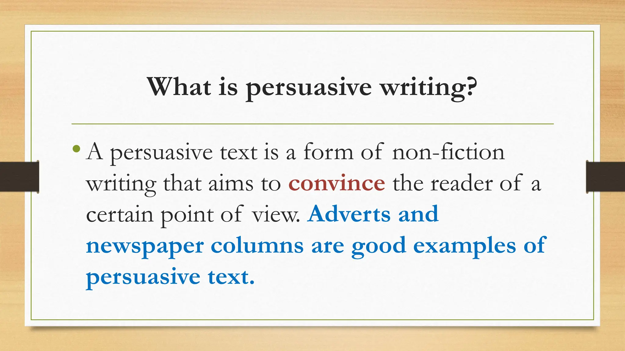 PERSUASIVE WRITING .pptx