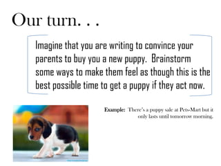 Persuasive writing (emotion, urgency, research) | PPT