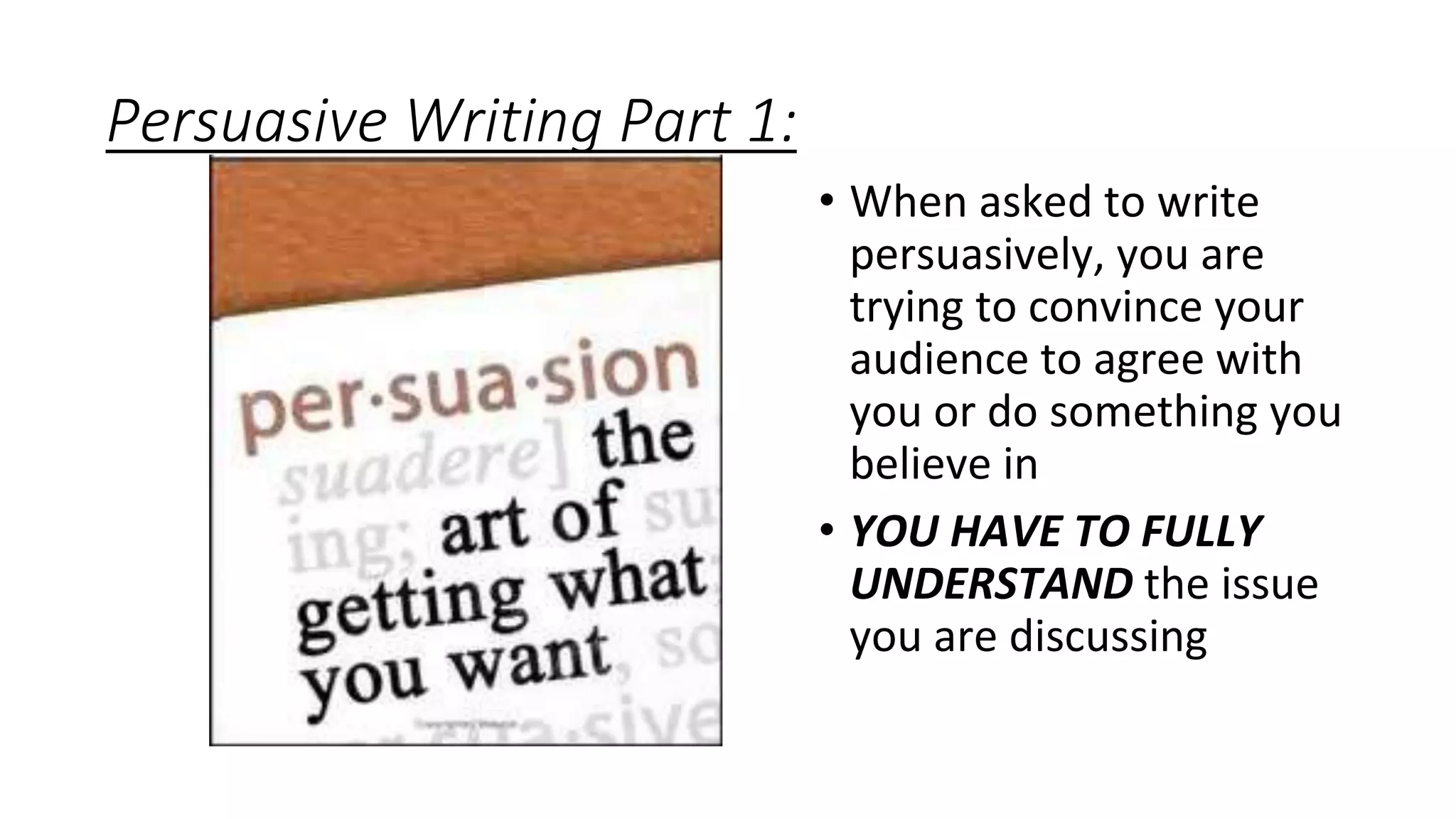 Persuasive writing part 1 core notes ppt | PPTX
