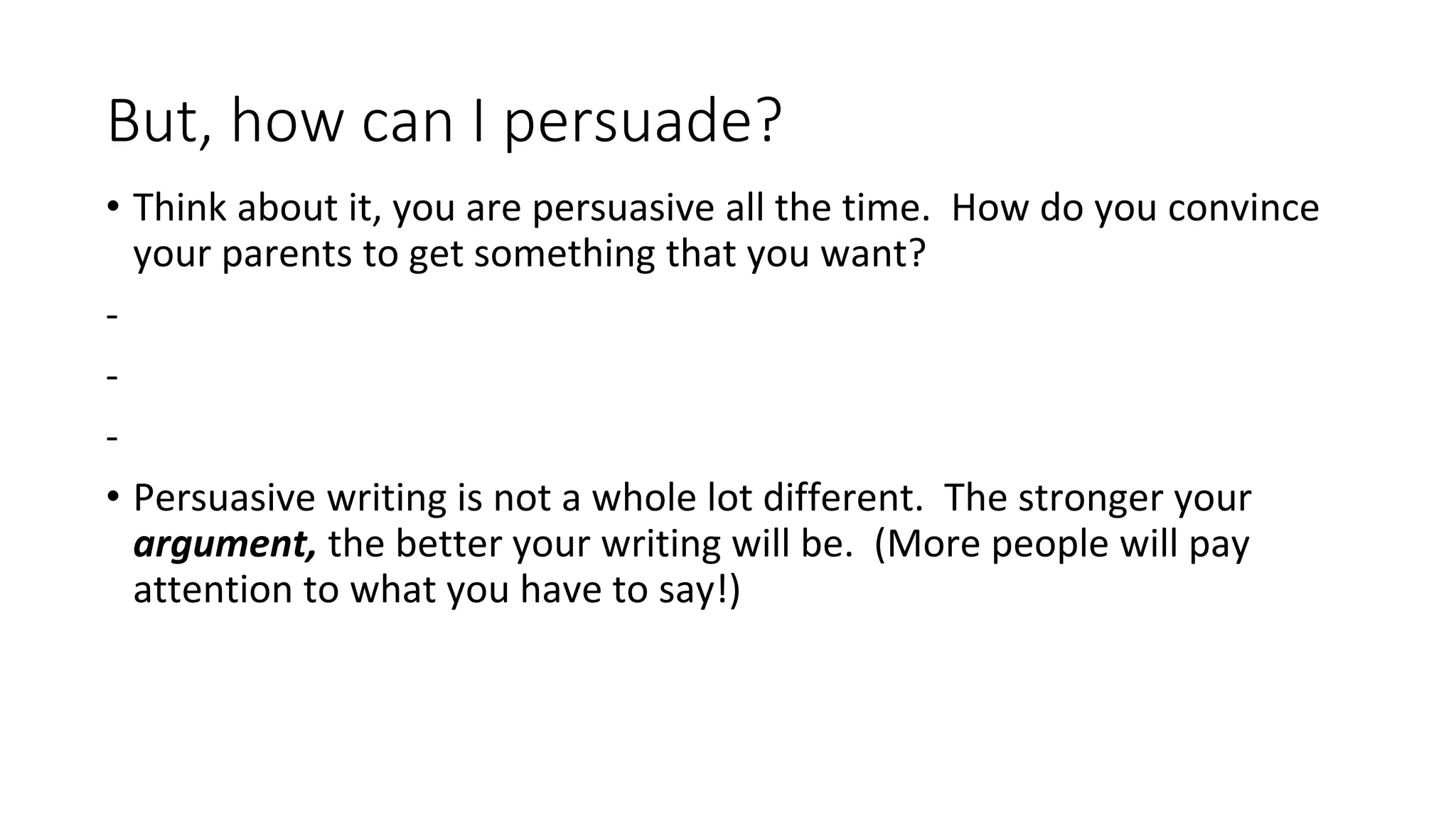 Persuasive writing part 1 core notes ppt | PPTX