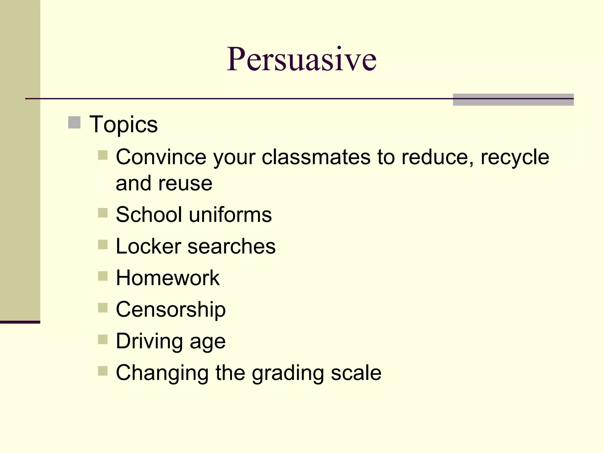 Persuasive writing powerpoint | PPT