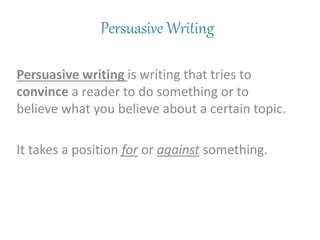 Persuasive_Writing presentation.ppt